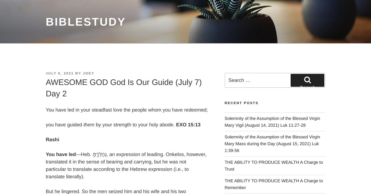 AWESOME GOD God Is Our Guide (July 7) Day 2 – BibleStudy